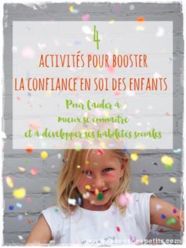 4 activités pour développer l'estime de soi des enfants - La cour des ...